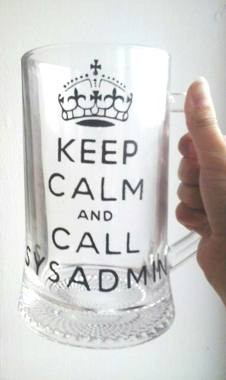 Keep calm and call sysadmin | Пикабу