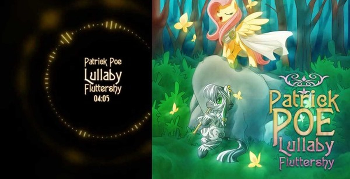 Patrick Poe - Lullaby Fluttershy | Пикабу